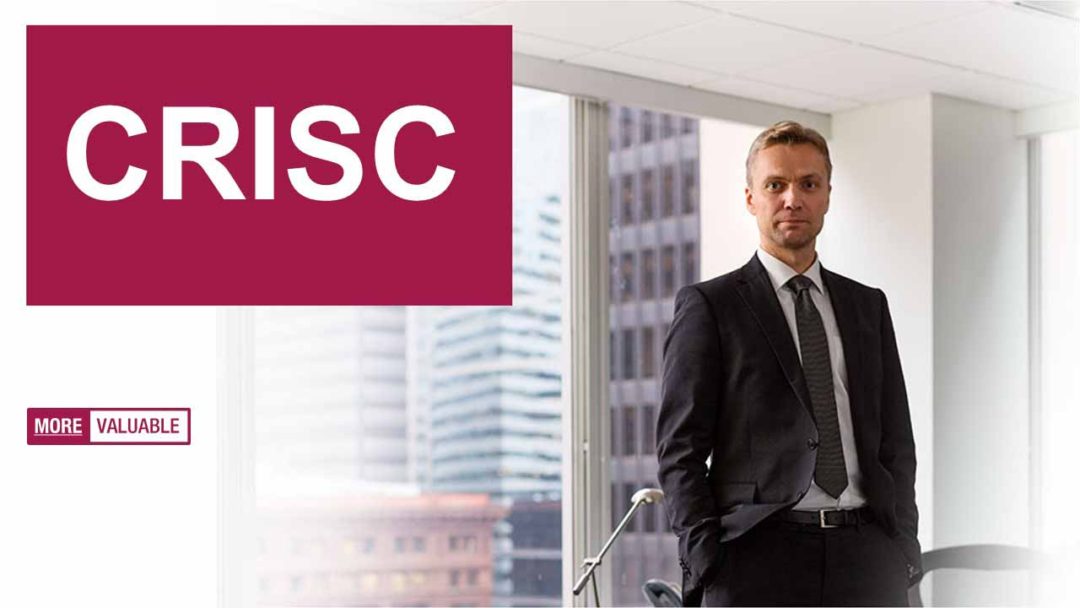 Certified in Risk and Information Systems Control (CRISC)